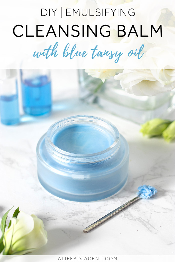 DIY Emulsifying Cleansing Balm with Blue Tansy Oil - A Life Adjacent