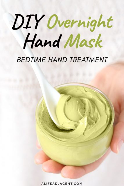 DIY Hand Mask – Moisturizing Mask for Dry Hands - A Life Adjacent